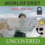 WorldFirst Review - 7 Things You Must Know Before You Signup
