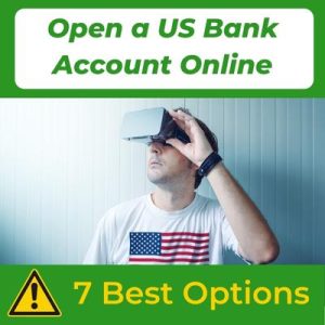 Open a US Bank Account Online [Top Picks] - for Non Residents
