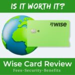 Wise Card Review [Uncovered] → 7 Must Knows (Transferwise)